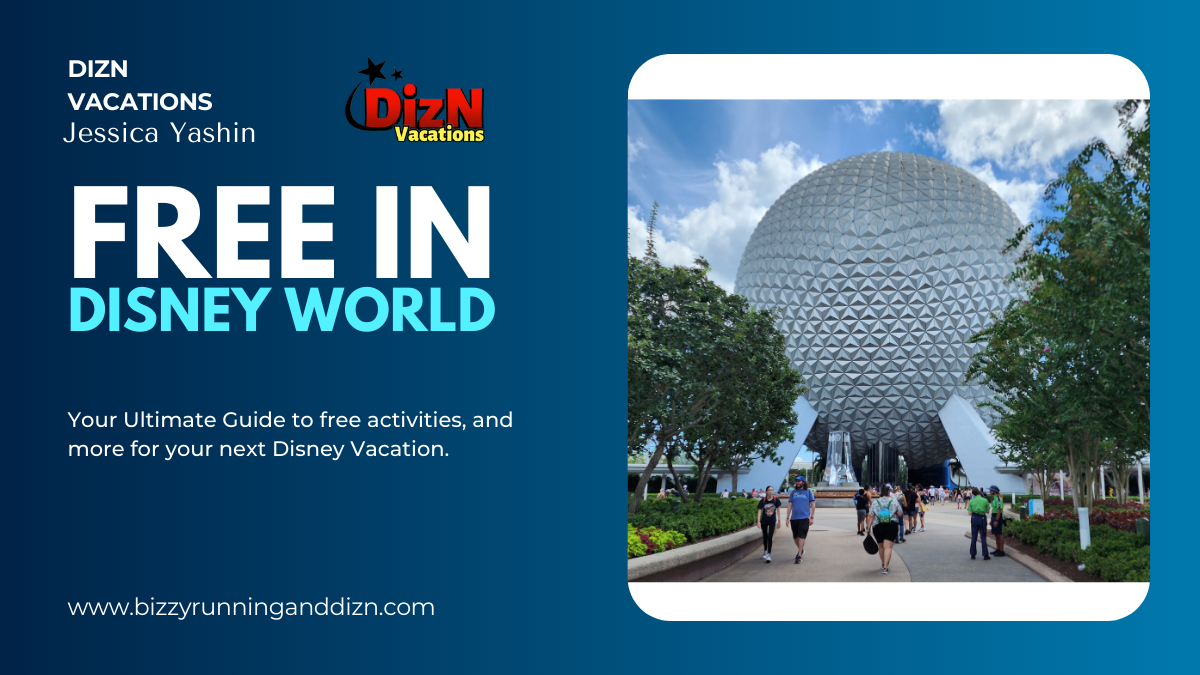 Free in Disney World: Unforgettable Experiences at No Cost - DizN ...